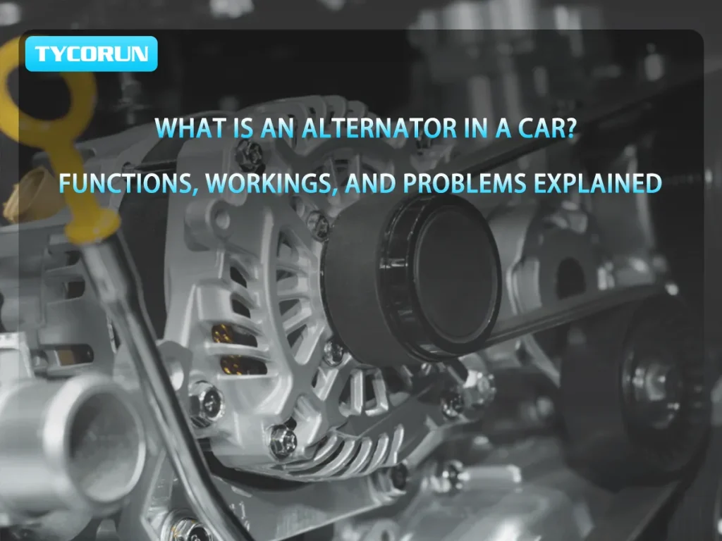 What Is An Alternator In A Car? Functions, Workings, And Problems ...