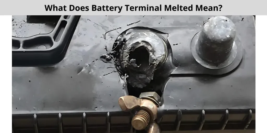 Battery Terminal Melted: 5 Common Causes And How To Fix Them Safely ...